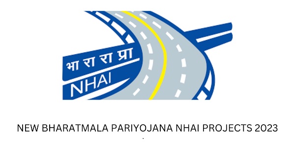 BHARATMALA PARIYOJANA HAM BASIS NHAI PROJECTS 2023 - Alljobview