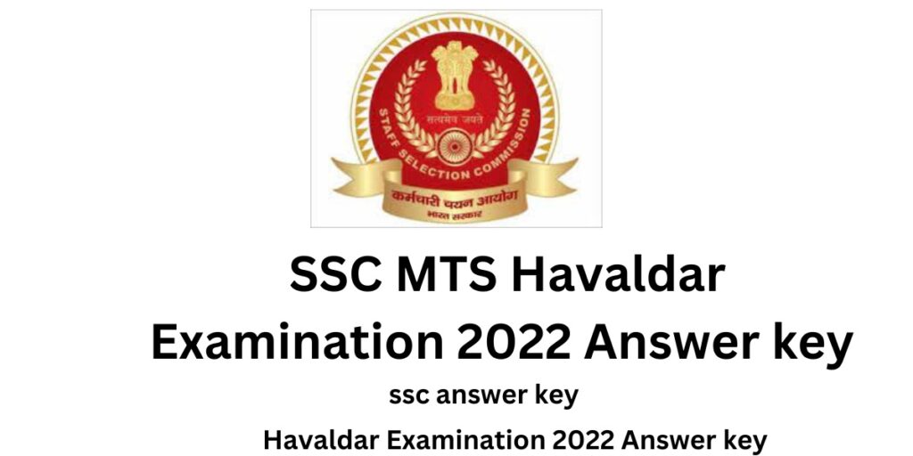 Ssc Mts Havaldar Examination 2022 Answer Key Alljobview